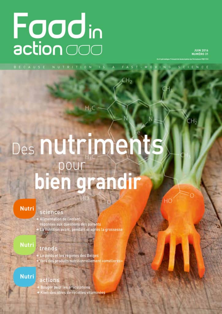 Magazine n°31: Les nutriments pour bien grandir - Food in action